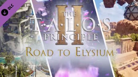 The Talos Principle 2: Road to Elysium - The Talos Principle Wiki